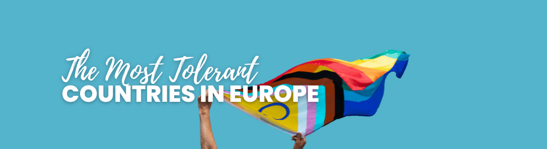 Top 10 Most Tolerant Countries in Europe in 2025