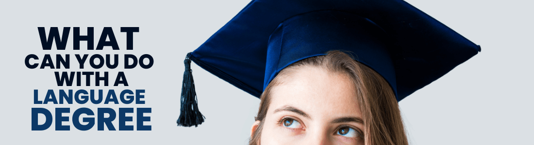 What Can You Do with a Languages Degree? Career Options for Language ...