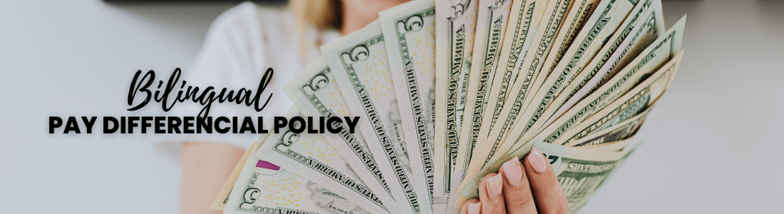 Why Do You Need to Create a Bilingual Pay Differential Policy?