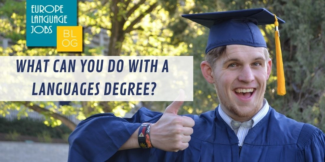 What Can You Do with a Languages Degree? Career Options.